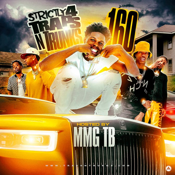 Strictly 4 The Traps N Trunks 160 (Hosted By MMG TB) [Mixtape] | Traps ...